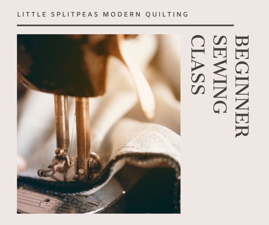 Evening Beginner Machine Sewing/Quilting Class (4 sessions)