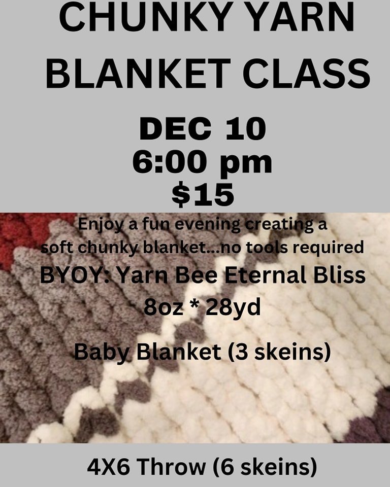 Chunky Yarn Blanket Class-FULL