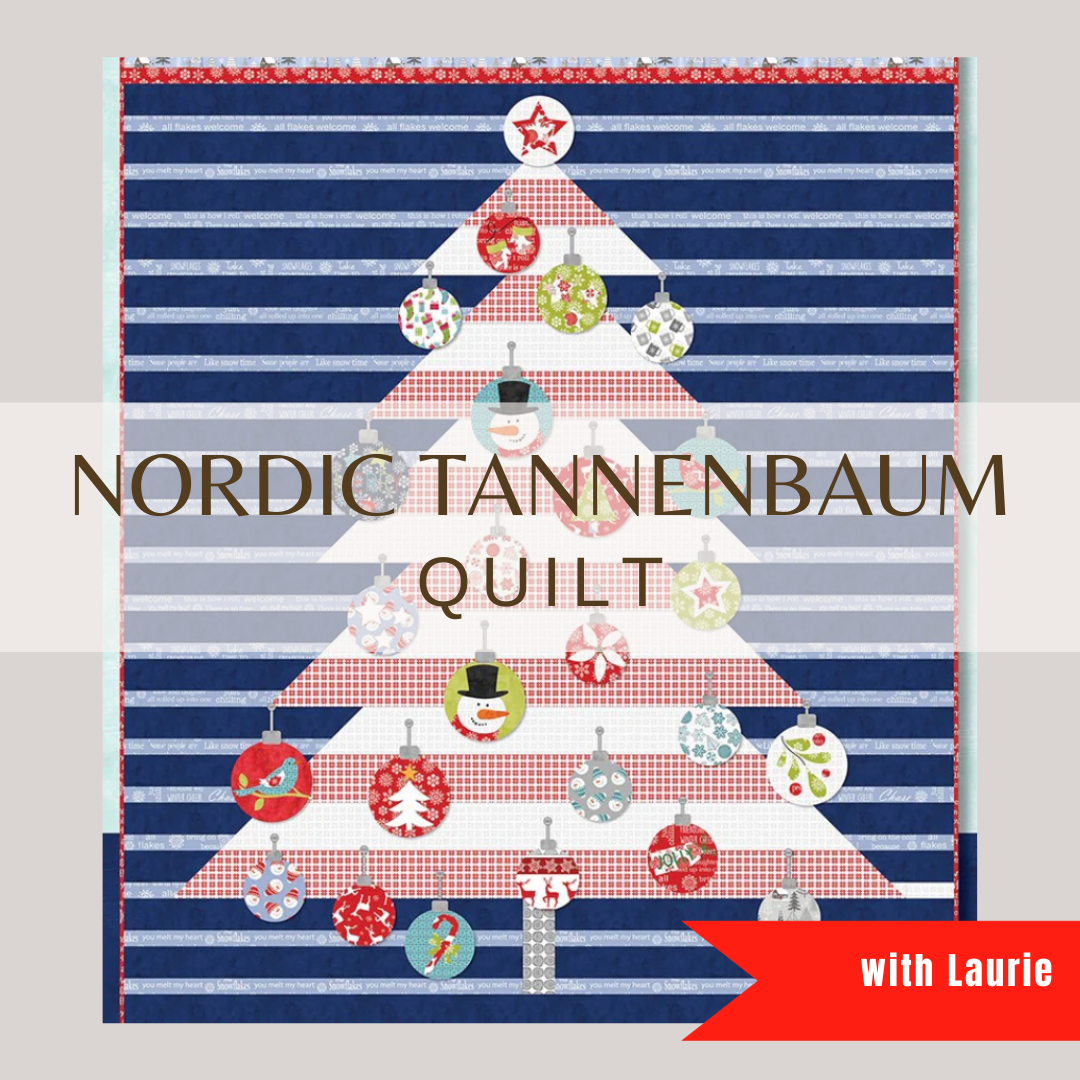 Nordic Tannenbaum Quilt with Laurie Liang