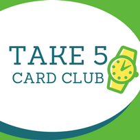 Class: Take 5 Card Club - April Get Well