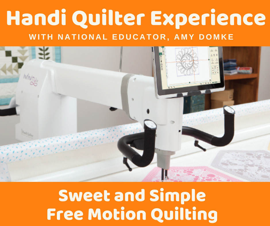Handi Quilter Experience - Sweet and Simple Free Motion Quilting